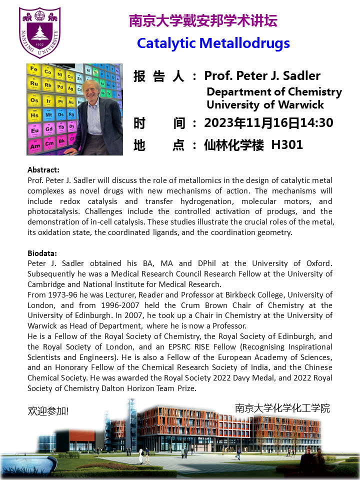 11月16日戴安邦学术讲坛-Prof. Peter J. Sadler：Catalytic Metallodrugs